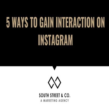 5 Ways to Gain Interaction on Instagram | PDF