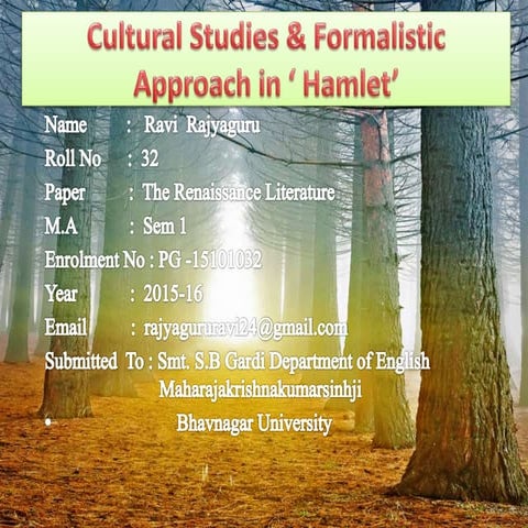 Cultural Studies & Formalistic Approach in ‘ Hamlet’ | PPTX
