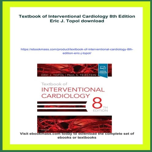 Textbook of Interventional Cardiology 8th Edition Eric J. Topol | PDF