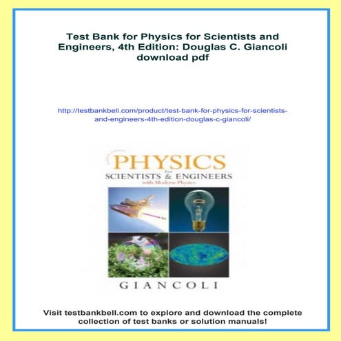 Test Bank for Physics for Scientists and Engineers, 4th Edition ...