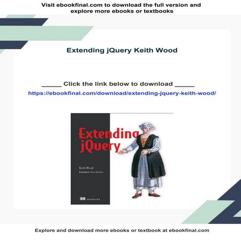 Download full ebook of Extending jQuery Keith Wood instant download pdf | PDF