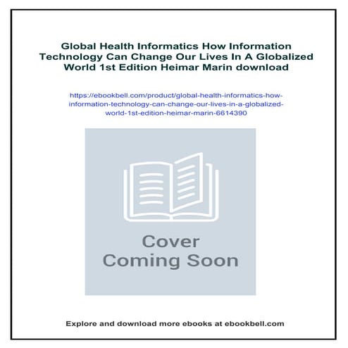 Global Health Informatics How Information Technology Can Change Our ...