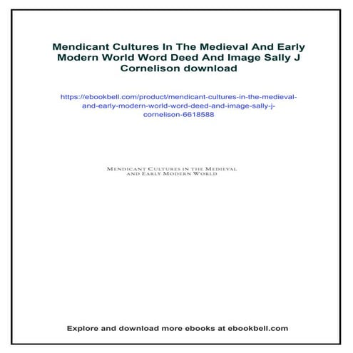 Mendicant Cultures In The Medieval And Early Modern World Word Deed And ...