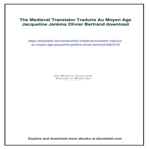The Medieval Translator Traduire Au Moyen Age Jacqueline Jenkins ...