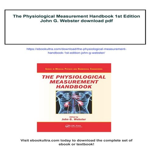 The Physiological Measurement Handbook 1st Edition John G. Webster | PDF