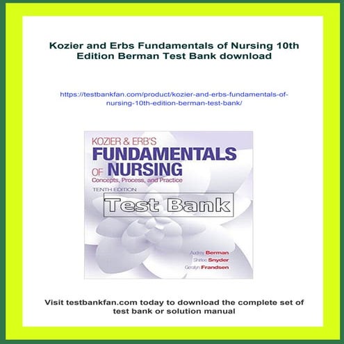 Kozier and Erbs Fundamentals of Nursing 10th Edition Berman Test Bank | PDF