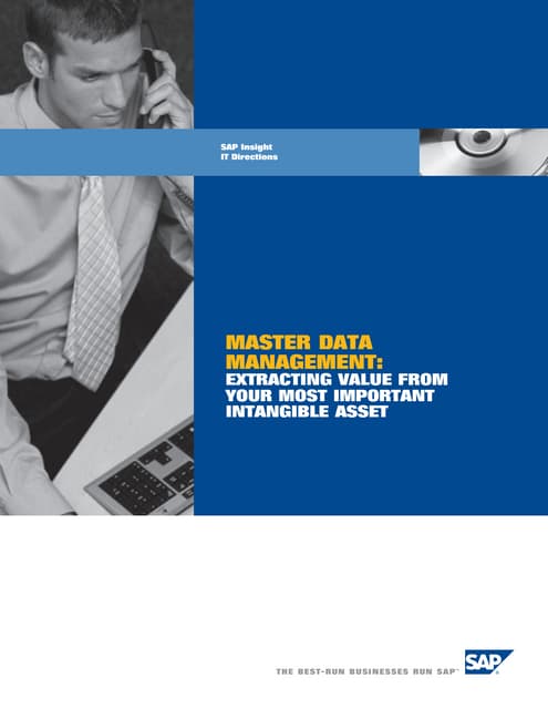 Master Data Management Extracting Value From Your Most Important