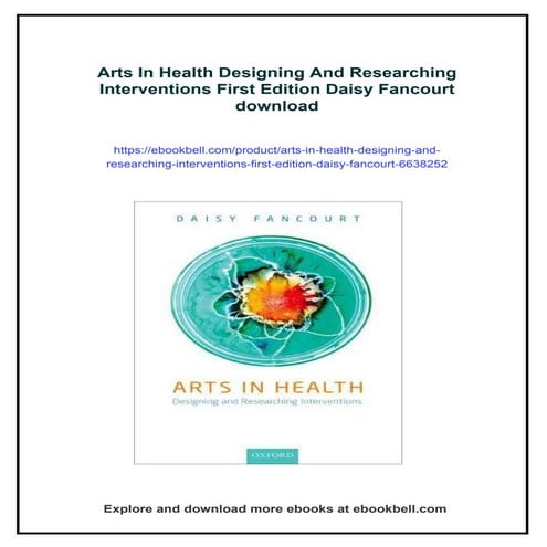 Arts In Health Designing And Researching Interventions First Edition ...