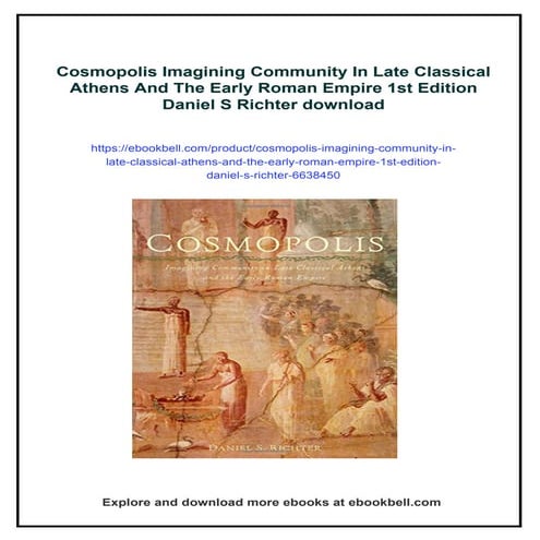 Cosmopolis Imagining Community In Late Classical Athens And The Early Roman Empire 1st Edition ...