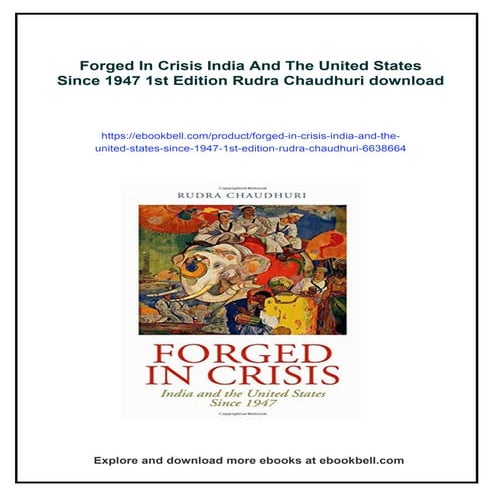 Forged In Crisis India And The United States Since 1947 1st Edition ...