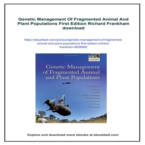 Genetic Management Of Fragmented Animal And Plant Populations First Edition Richard Frankham | PDF