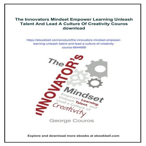 The Innovators Mindset Empower Learning Unleash Talent And Lead A ...