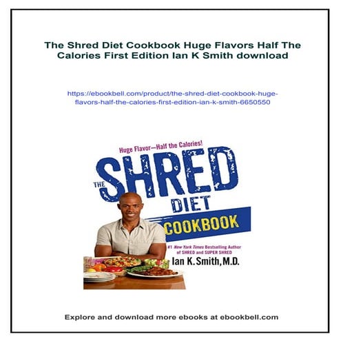 The Shred Diet Cookbook Huge Flavors Half The Calories First Edition ...