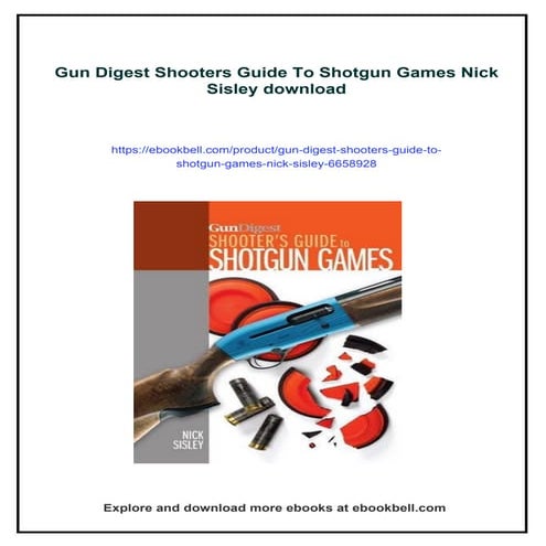 Gun Digest Shooters Guide To Shotgun Games Nick Sisley | PDF