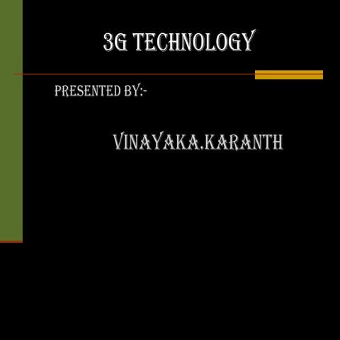 3G TECHNOLOGY | PPT