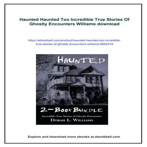 Haunted Haunted Too Incredible True Stories Of Ghostly Encounters ...
