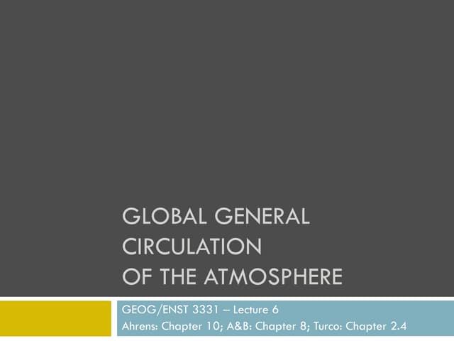 General Circulation of the Atmosphere | PPTX