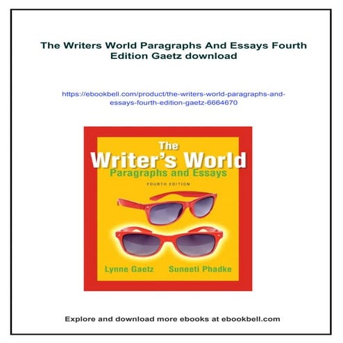 The Writers World Paragraphs And Essays Fourth Edition Gaetz | PDF