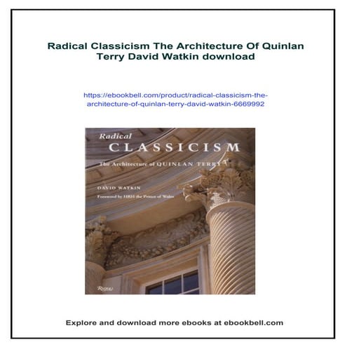 Radical Classicism The Architecture Of Quinlan Terry David Watkin | PDF
