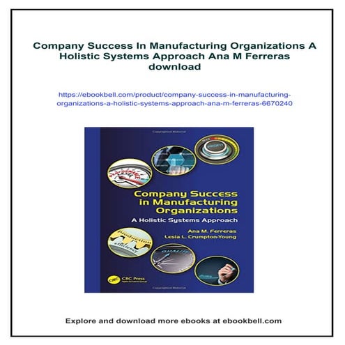 Company Success In Manufacturing Organizations A Holistic Systems ...