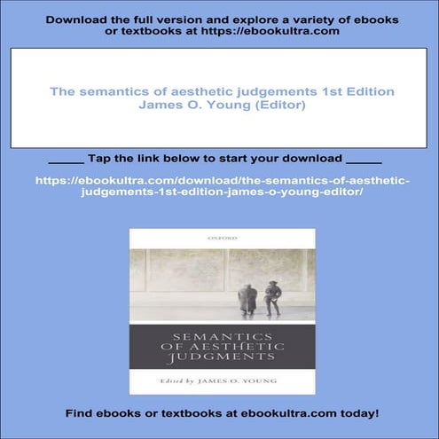 The semantics of aesthetic judgements 1st Edition James O. Young ...