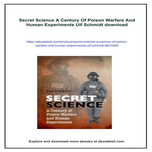 Secret Science A Century Of Poison Warfare And Human Experiments Ulf ...
