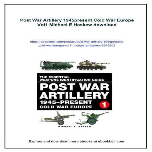 Post War Artillery 1945present Cold War Europe Vol1 Michael E Haskew | PDF