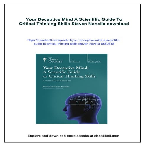 Your Deceptive Mind A Scientific Guide To Critical Thinking Skills ...