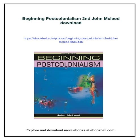 Beginning Postcolonialism 2nd John Mcleod | PDF