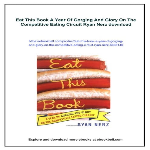 Eat This Book A Year Of Gorging And Glory On The Competitive Eating ...