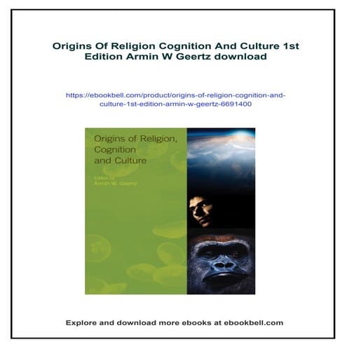 Origins Of Religion Cognition And Culture 1st Edition Armin W Geertz | PDF