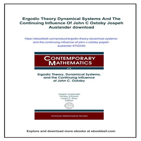 Ergodic Theory Dynamical Systems And The Continuing Influence Of John C Oxtoby Jospeh Auslander ...