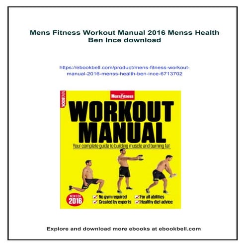 Mens Fitness Workout Manual 2016 Menss Health Ben Ince | PDF