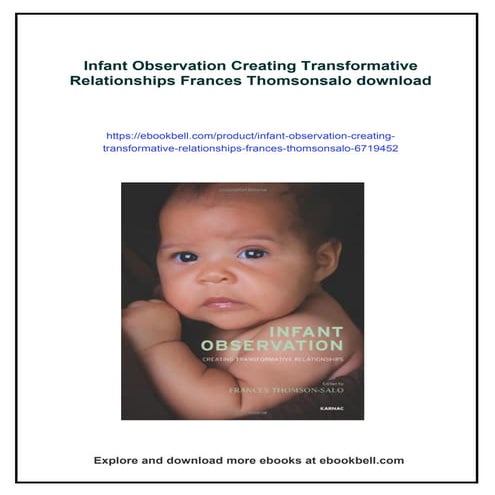 Infant Observation Creating Transformative Relationships Frances ...