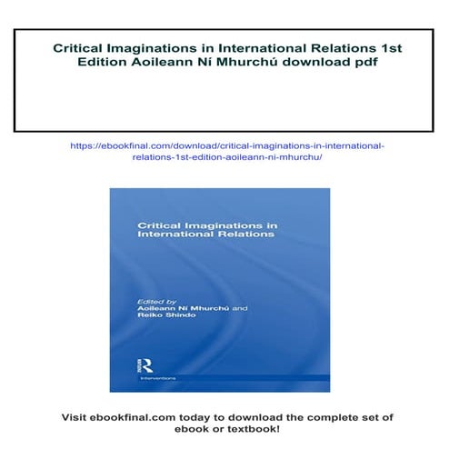 Critical Imaginations in International Relations 1st Edition Aoileann ...