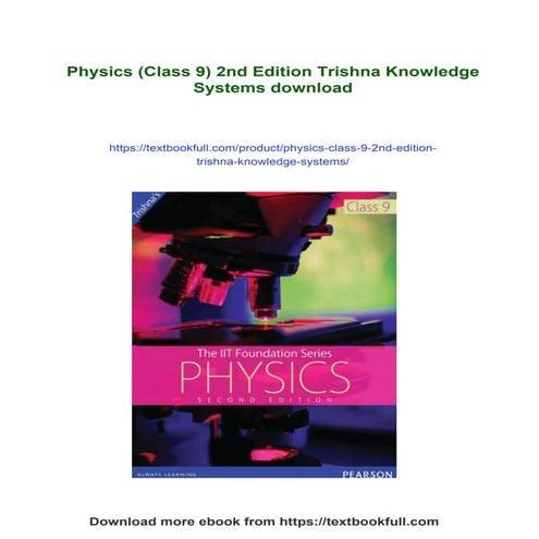 Physics (Class 9) 2nd Edition Trishna Knowledge Systems | PDF