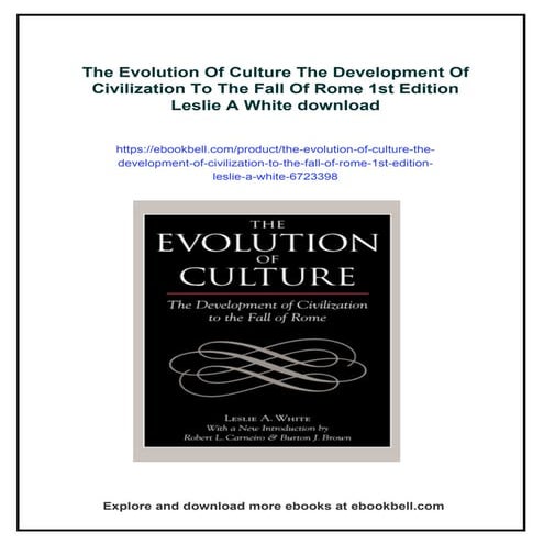 The Evolution Of Culture The Development Of Civilization To The Fall Of ...