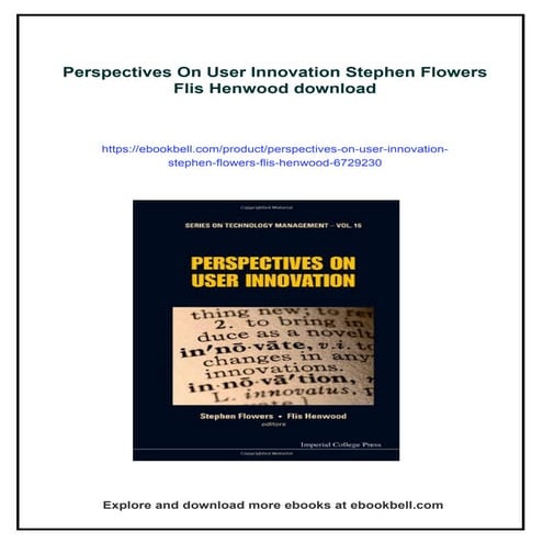 Perspectives On User Innovation Stephen Flowers Flis Henwood | PDF