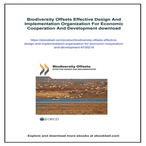 Biodiversity Offsets Effective Design And Implementation Organization ...
