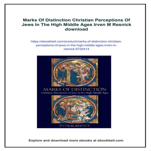 Marks Of Distinction Christian Perceptions Of Jews In The High Middle ...