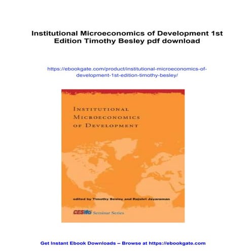 Institutional Microeconomics of Development 1st Edition Timothy Besley ...