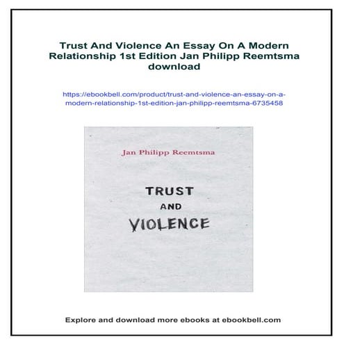 Trust And Violence An Essay On A Modern Relationship 1st Edition Jan ...