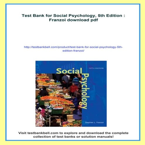 Test Bank for Social Psychology, 5th Edition : Franzoi | PDF