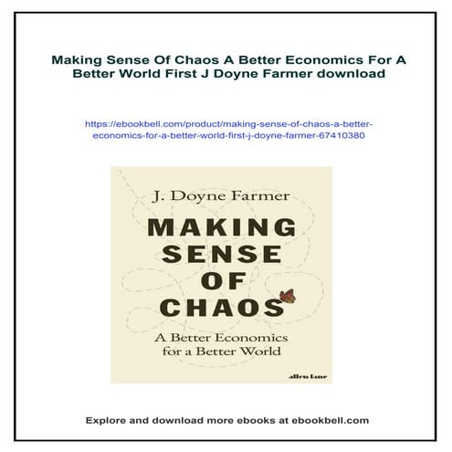 Making Sense Of Chaos A Better Economics For A Better World First J ...