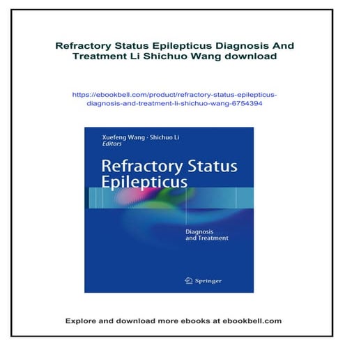 Refractory Status Epilepticus Diagnosis And Treatment Li Shichuo Wang | PDF