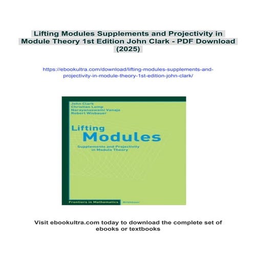 Lifting Modules Supplements and Projectivity in Module Theory 1st ...