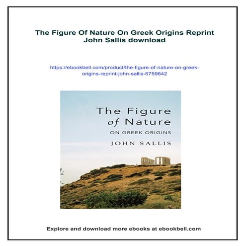 The Figure Of Nature On Greek Origins Reprint John Sallis | PDF