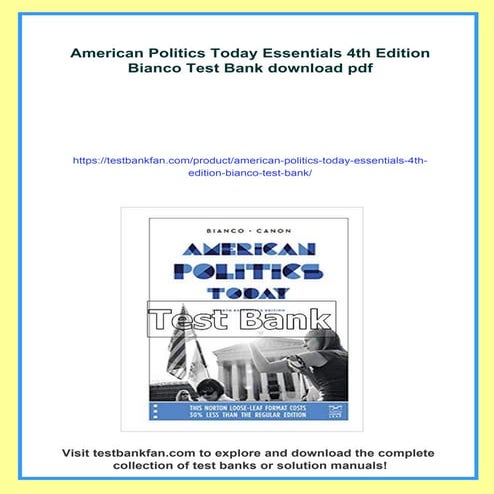 American Politics Today Essentials 4th Edition Bianco Test Bank | PDF