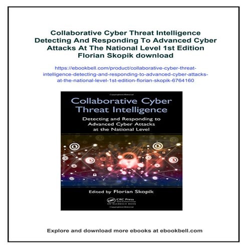 Collaborative Cyber Threat Intelligence Detecting And Responding To Advanced Cyber Attacks At ...