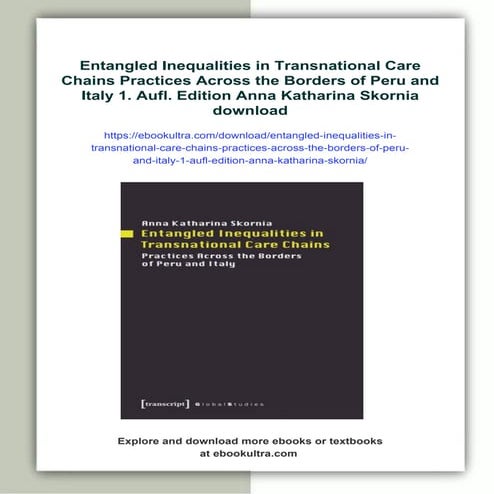 Entangled Inequalities in Transnational Care Chains Practices Across ...